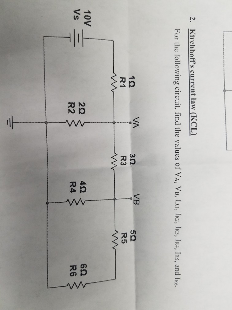 Solved For the following circuit, find the values of V_A, | Chegg.com