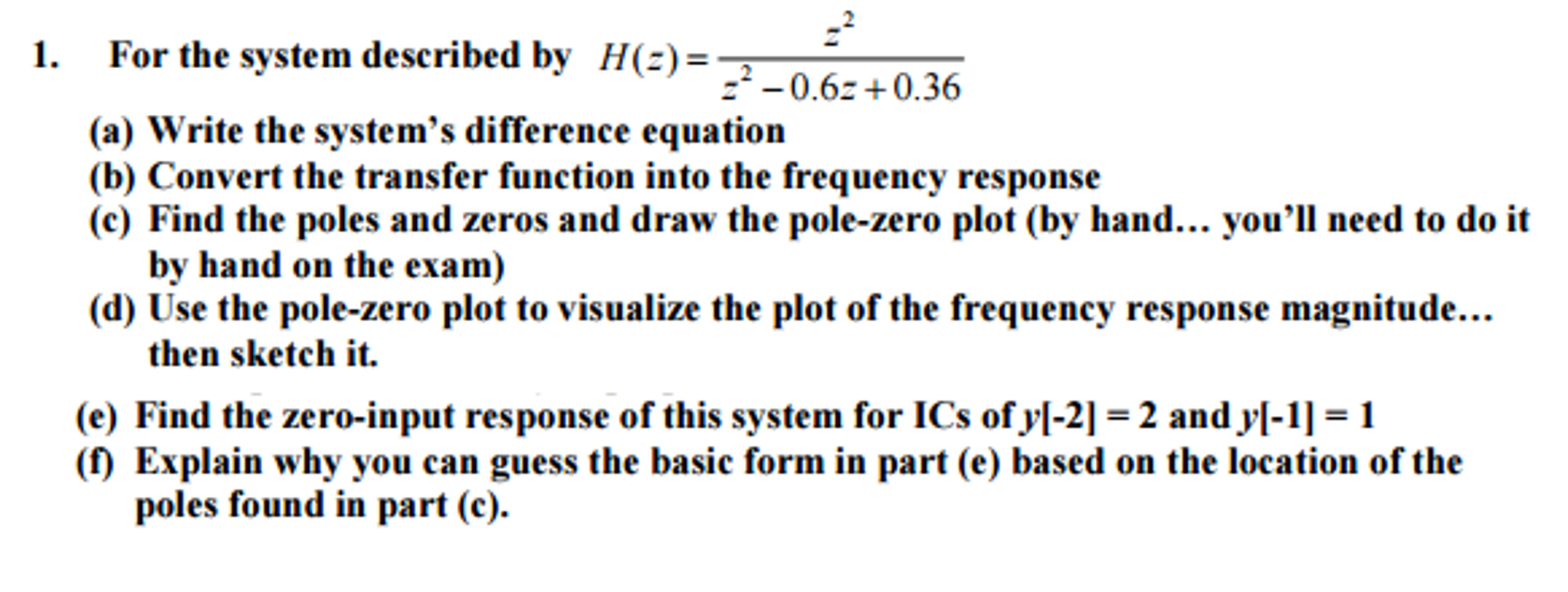 Solved Find difference equation, pole zero plot, frequency | Chegg.com