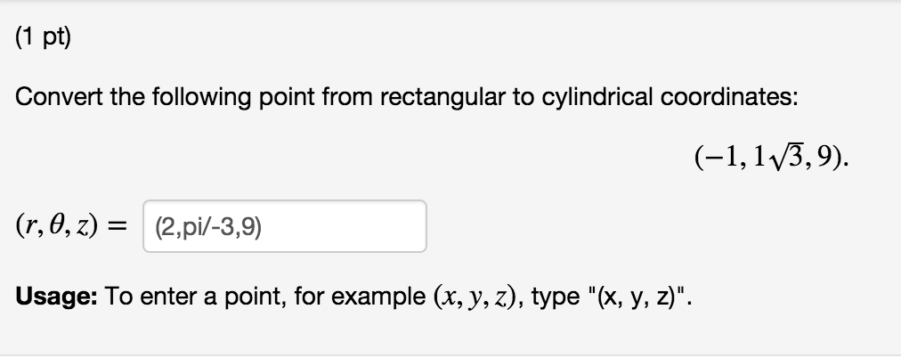 Solved Convert the following point from rectangular to | Chegg.com