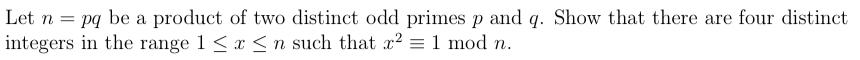 Let n = pq be a product of two distinct odd primes p | Chegg.com