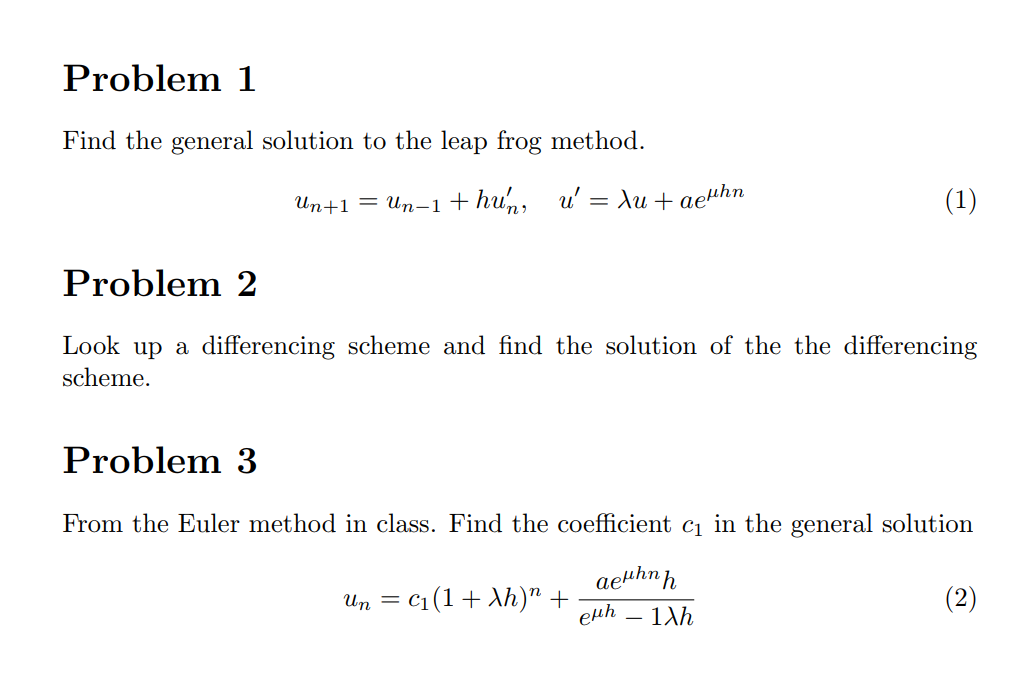 Solved Problem 1 Find the general solution to the leap frog | Chegg.com