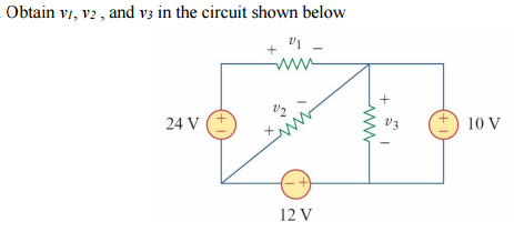 Solved Obtain v1, v2 , and v3 in the circuit shown below | Chegg.com