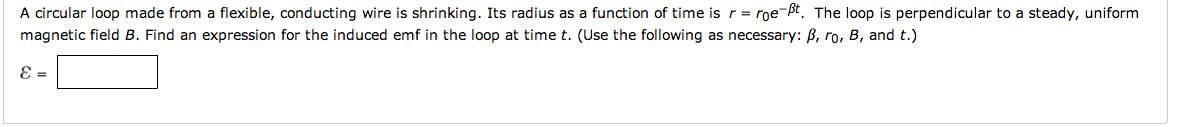 Solved A circular loop made from a flexible, conducting wire | Chegg.com