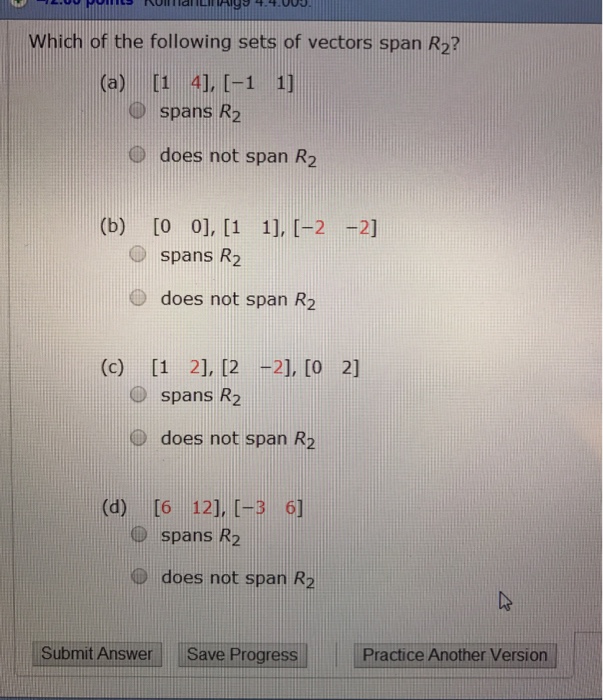 Solved Which of the following sets of vectors span R_2? [1 | Chegg.com