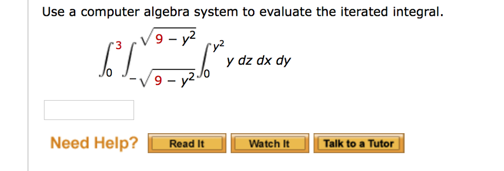 Solved Use a computer algebra system to evaluate the | Chegg.com