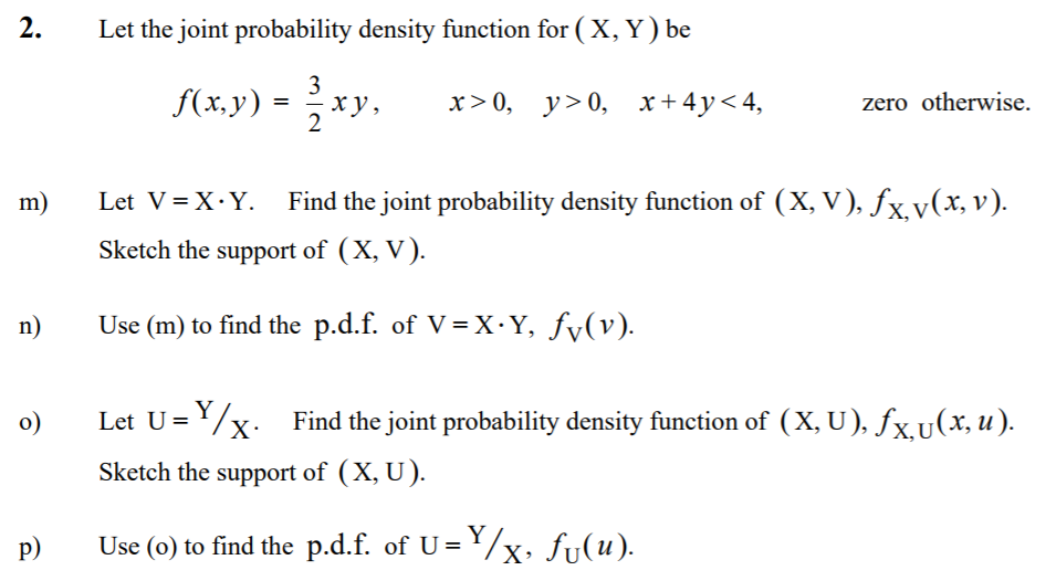 Solved 2 Let the joint probability density function for (X, | Chegg.com