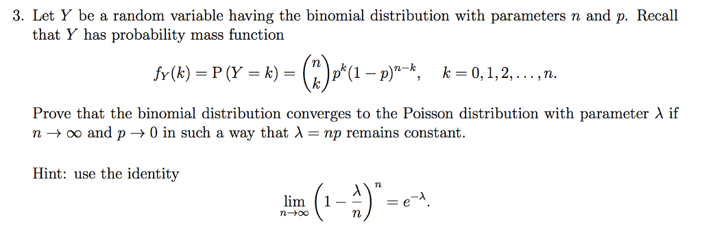 Solved 3. Let Y be a random variable having the binomial | Chegg.com