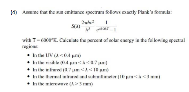 Solved (4) Assume that the sun emittance spectrum follows | Chegg.com