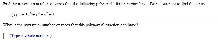 Solved Find the maximum number of zeros that the following | Chegg.com