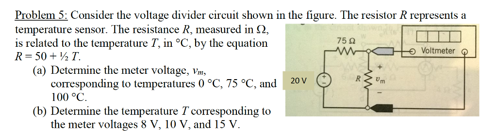 Solved Consider the voltage divider circuit shown in the | Chegg.com