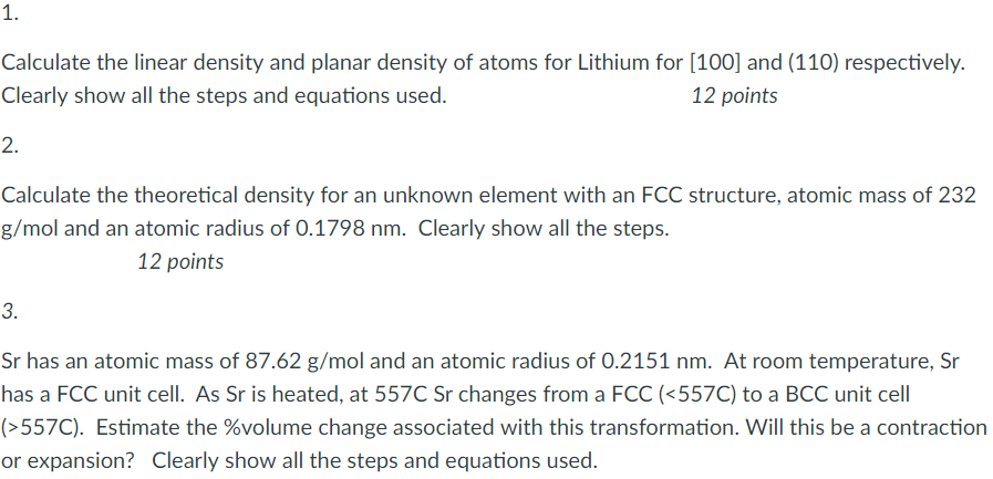 Solved 1. Calculate the linear density and planar density of | Chegg.com Solved 1. Calculate the linear density and planar density of | Chegg.com
