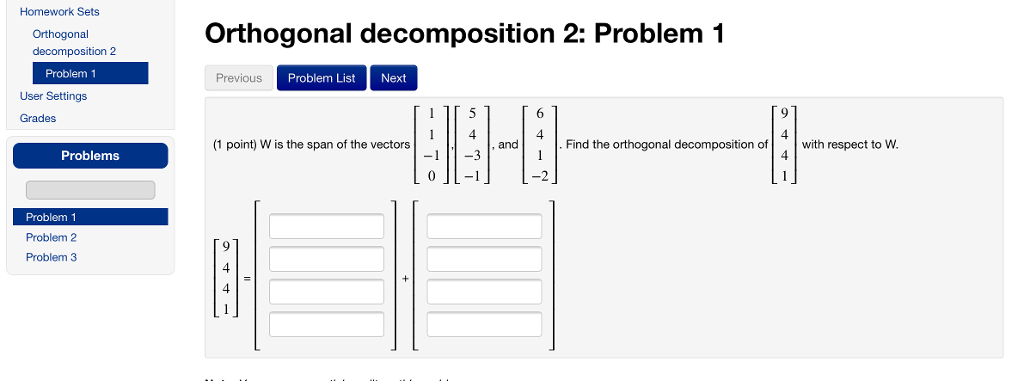 Solved Homework Sets Orthogonal decomposition 2 Orthogonal | Chegg.com