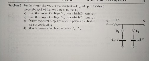 Solved For the circuit shown, use the constant-voltage-drop | Chegg.com