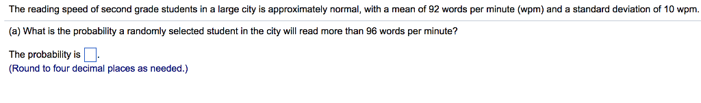 Solved The reading speed of second grade students in a large | Chegg.com
