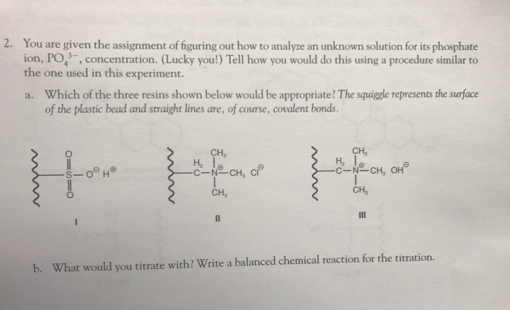 Solved You are given the assignment of figuring out how to | Chegg.com