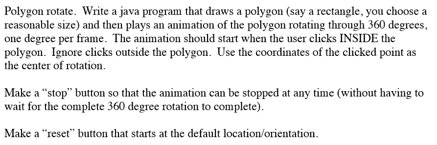 Polygon Rotate Write A Java Program That Draws A 