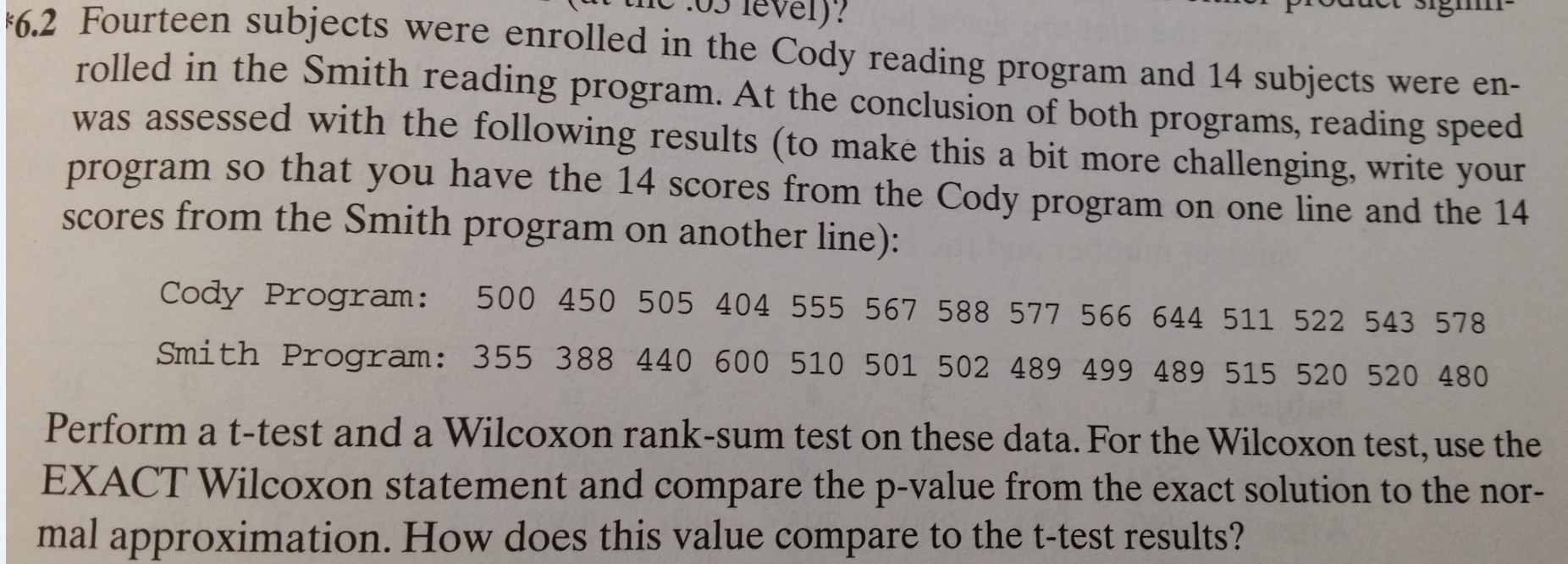 Solved This is a SAS question, so just give me the commands | Chegg.com