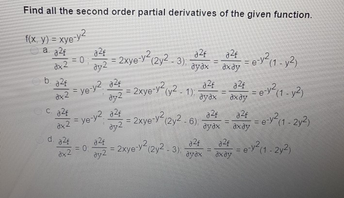 Solved Find all the second order partial derivatives of the | Chegg.com