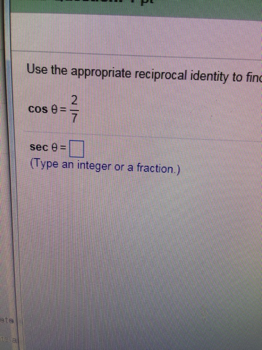Solved Use the appropriate reciprocal identity to find cos | Chegg.com