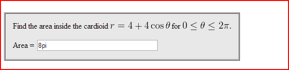 Solved Find the area inside the cardioid r = 4 + 4 cos theta | Chegg.com