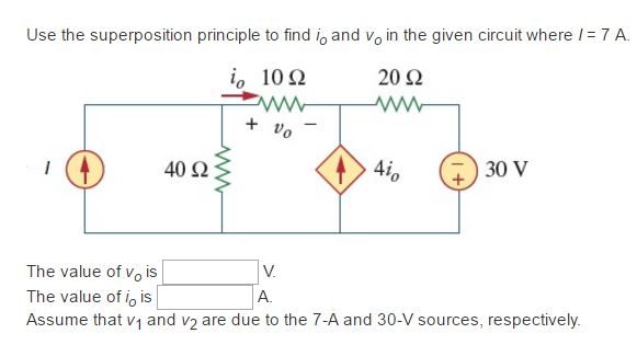 Solved Use the superposition principle to find io and vo | Chegg.com