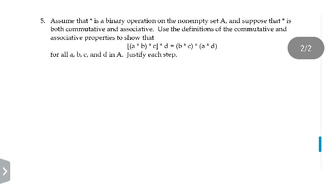 Solved 5 Assume That Is A Binary Operation On The Nonempty