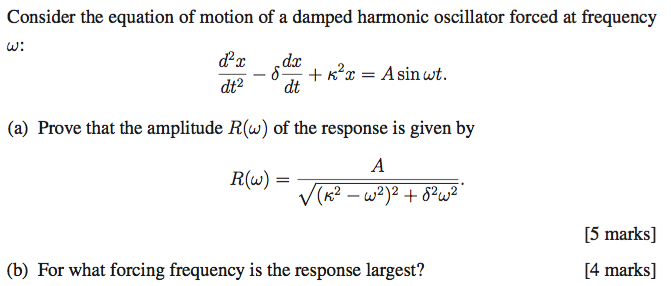 Solved Consider the equation of motion of a damped harmonic | Chegg.com