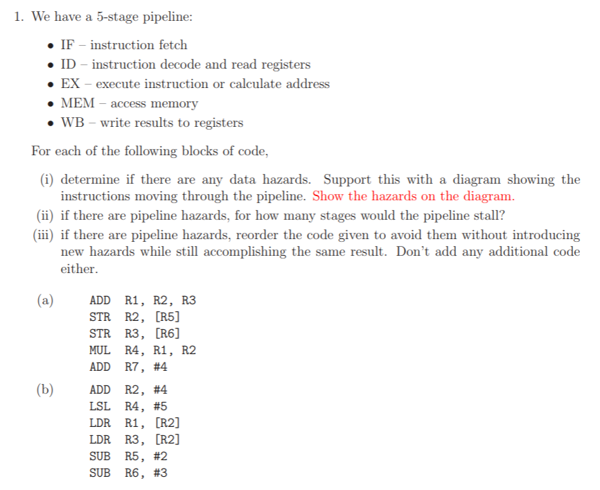 Solved 1. We have a 5-stage pipeline: • IF – instruction | Chegg.com