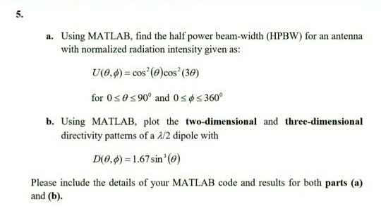 Using MATLAB, find the half power beam-width (HPBW) | Chegg.com