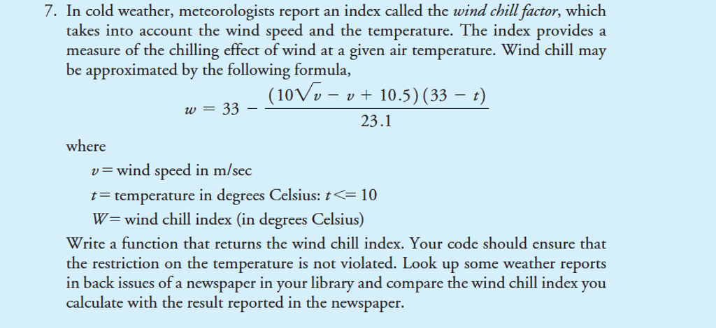 Solved In cold weather, meteorologists report an index | Chegg.com