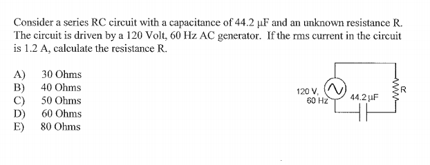 Solved Consider a series RC circuit with a capacitance of | Chegg.com