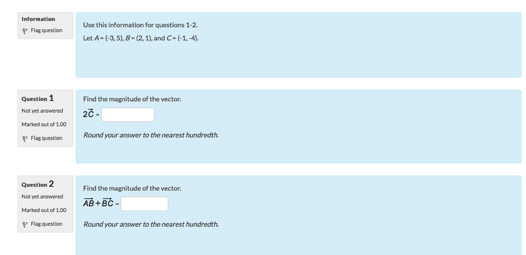 Solved Use this information for questions 1-2 Flag question | Chegg.com