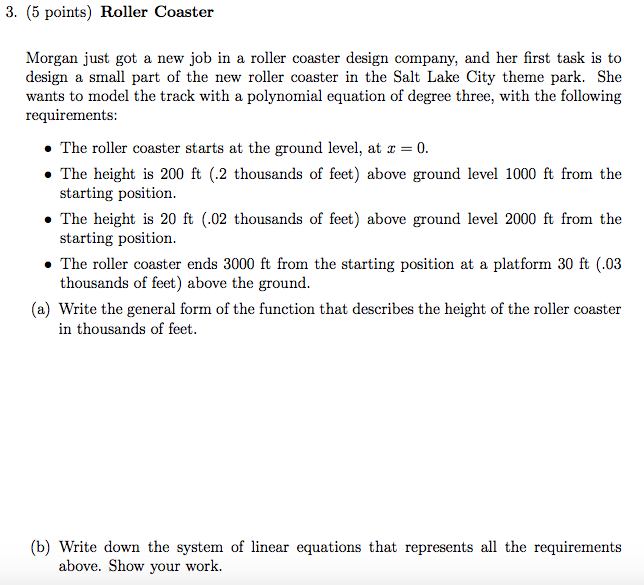 Solved 3. (5 points) Roller Coaster Morgan just got a new | Chegg.com