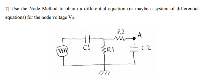 Solved Use the Node Method to obtain a differential equation | Chegg.com