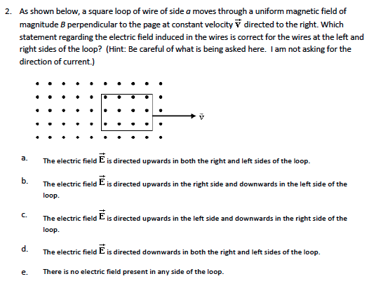 Solved As shown below, a square loop of wire of side a moves | Chegg.com