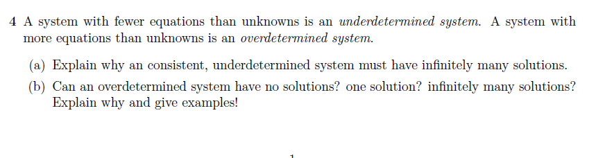 Solved A system with fewer equations than unknowns is an | Chegg.com