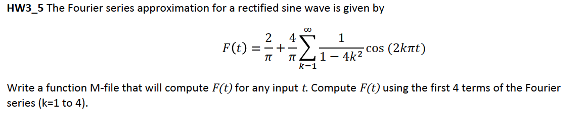 Solved The Fourier series approximation for a rectified sine | Chegg.com