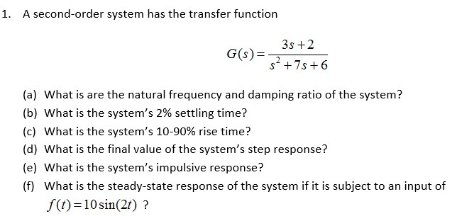 Solved A second-order system has the transfer function G(s) | Chegg.com