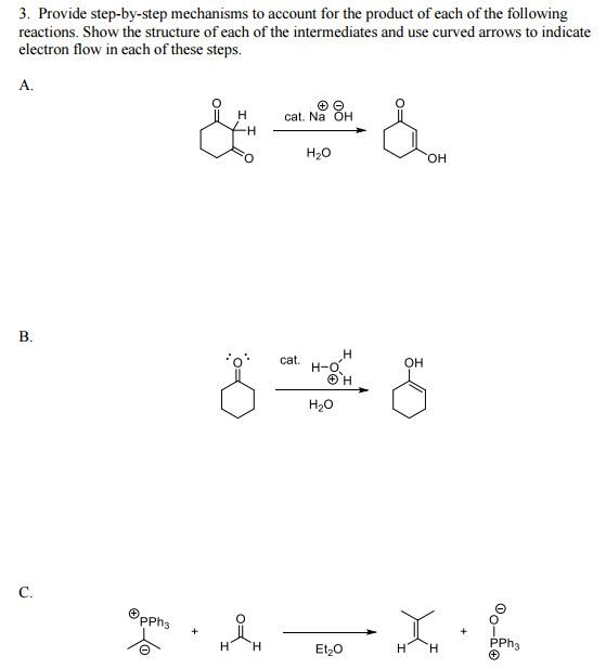 Solved Provide step-by-step mechanisms to account for the | Chegg.com