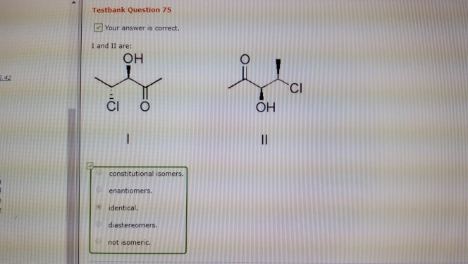 Solved Testbank Question 75 Your answer is correct. I and II | Chegg.com Solved Testbank Question 75 Your answer is correct. I and II | Chegg.com