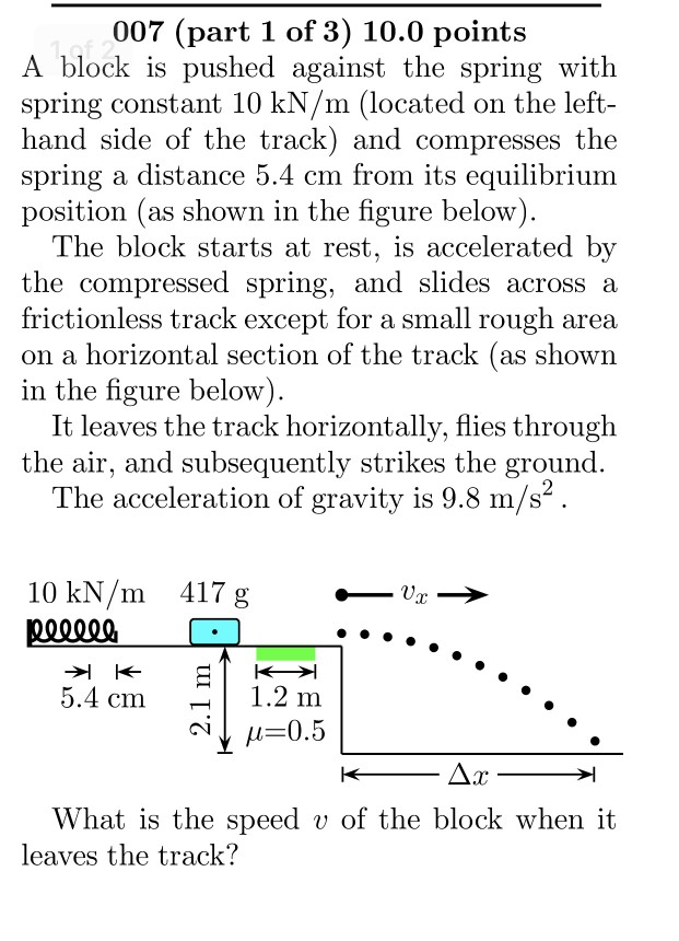 Solved 007 (part 1 of 3) 10.0 points A block is pushed | Chegg.com