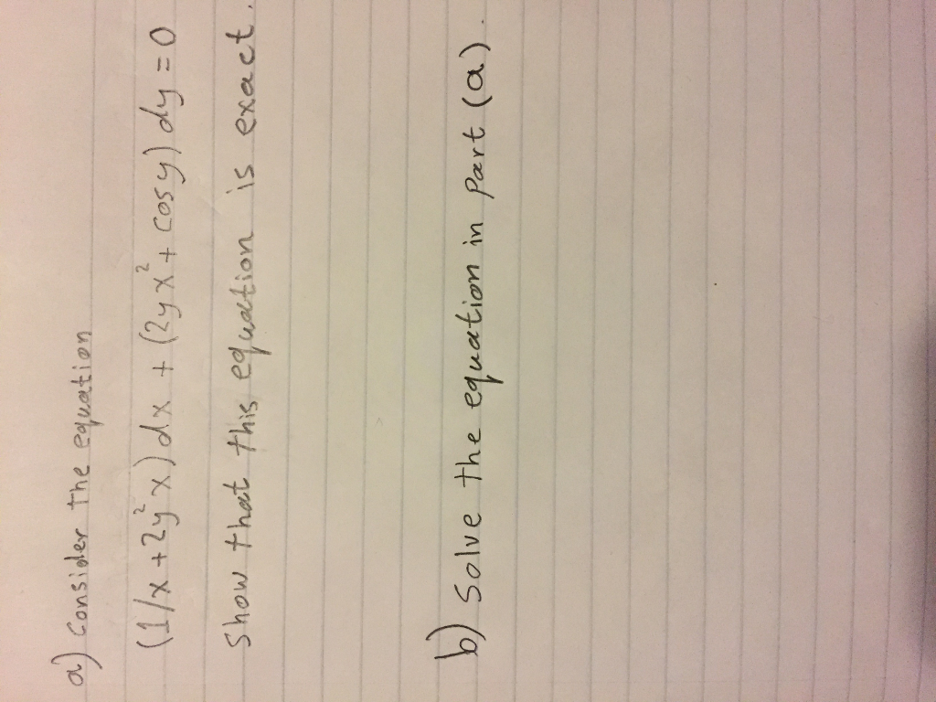 Solved Consider the equation (1/x + 2y^2 x) dx + (2y x^2 + | Chegg.com
