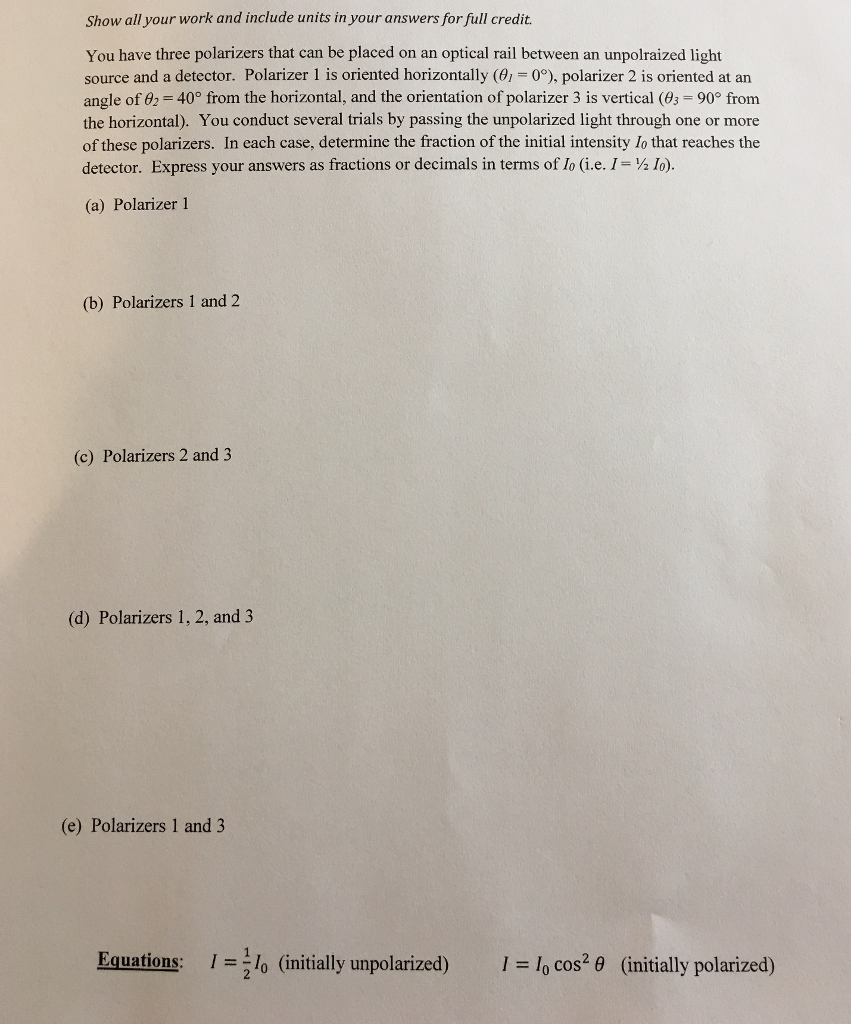 Solved Show all your work and include units in your answers | Chegg.com
