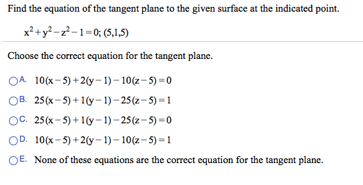 Solved Find the equation of the tangent plane to the given | Chegg.com