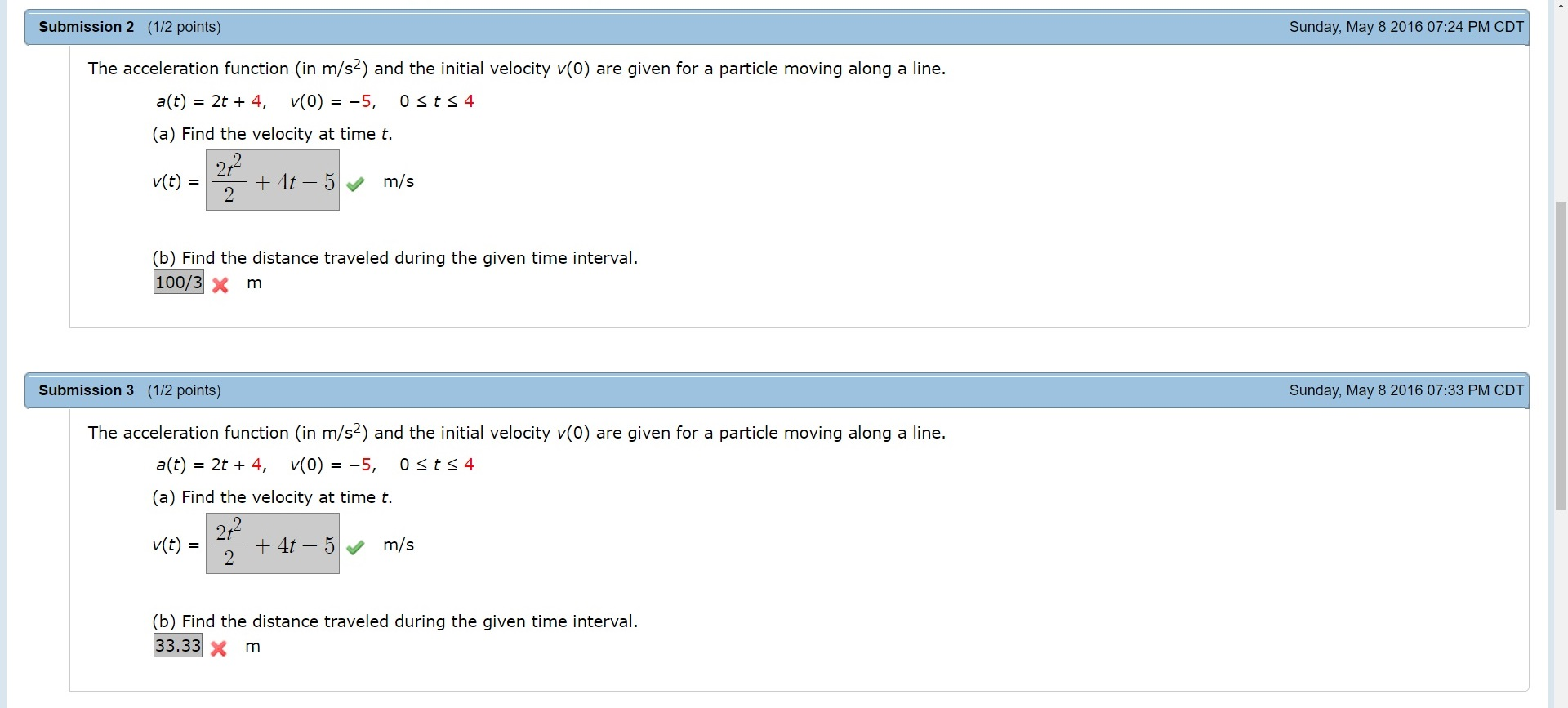 Solved The Acceleration Function In M S2 And The Initial