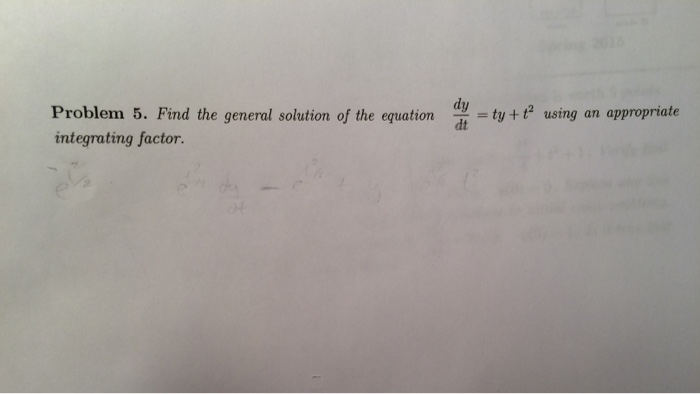 Solved Problem 5. Find the general solution of the equation | Chegg.com