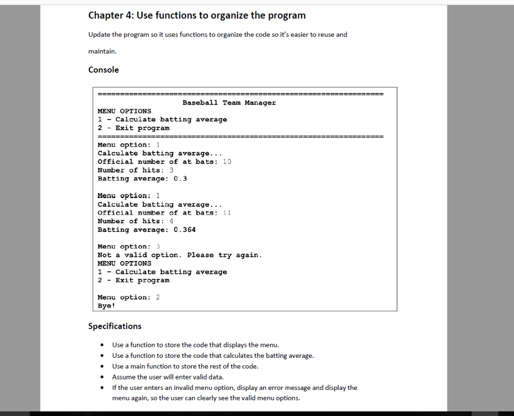 Solved Chapter 4: Use functions to organize the program | Chegg.com