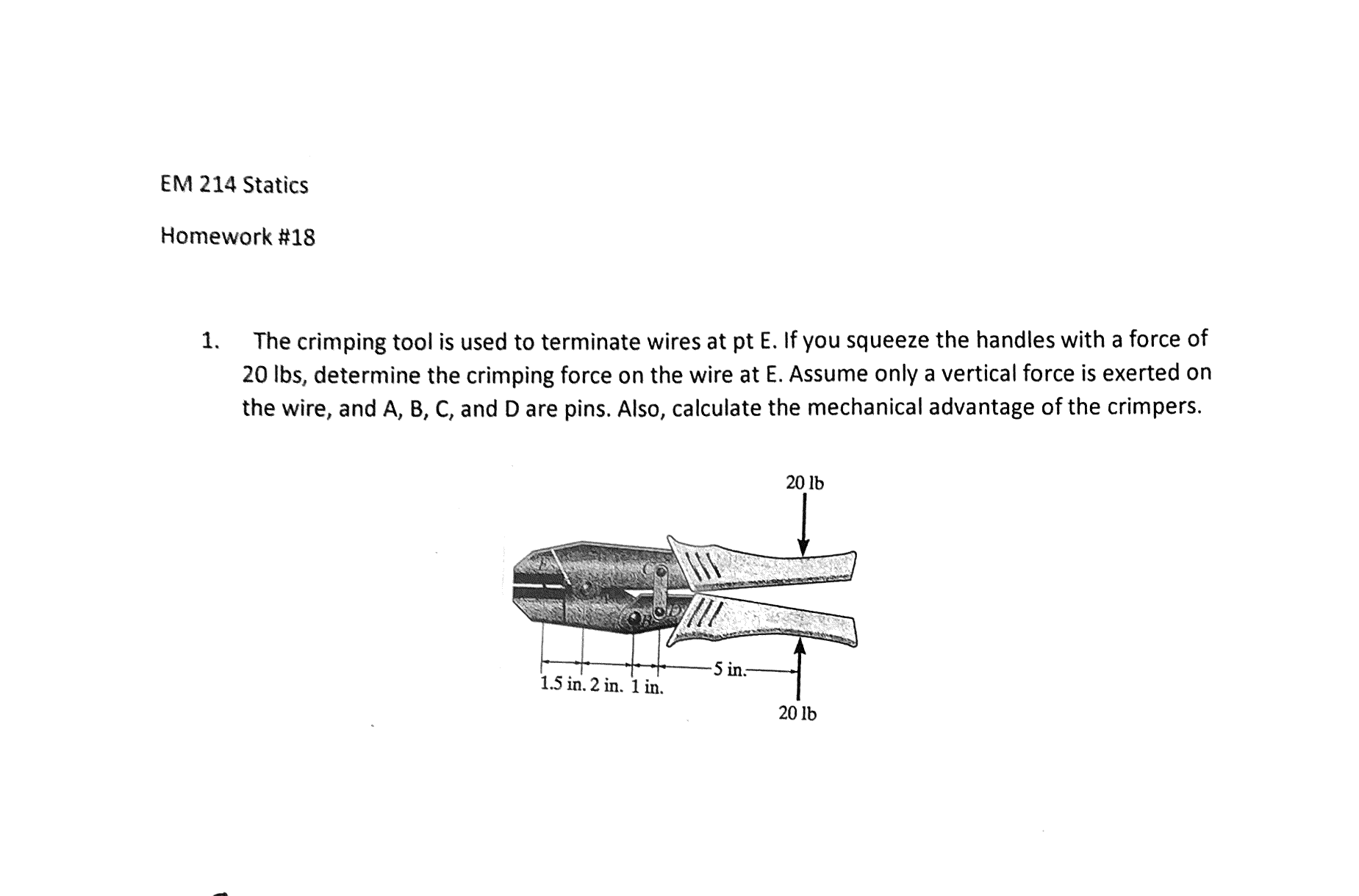 Solved The crimping tool is used to terminate wires at pt E. | Chegg.com