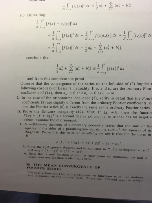 Solved By writing i/pi integral_-n^n [f(x) -s_n (x)]^2 dx | Chegg.com