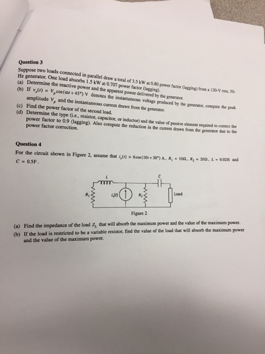 Solved Suppose two loads connected in parallel draw a total | Chegg.com